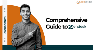 A Comprehensive Guide to Zendesk: Everything You Need to Know